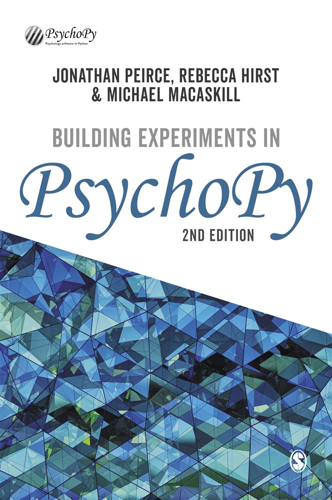Building Experiments in PsychoPy (2nd ed.)
