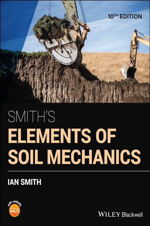Smith's Elements of Soil Mechanics (10th ed.) by Ian Smith (ebook)