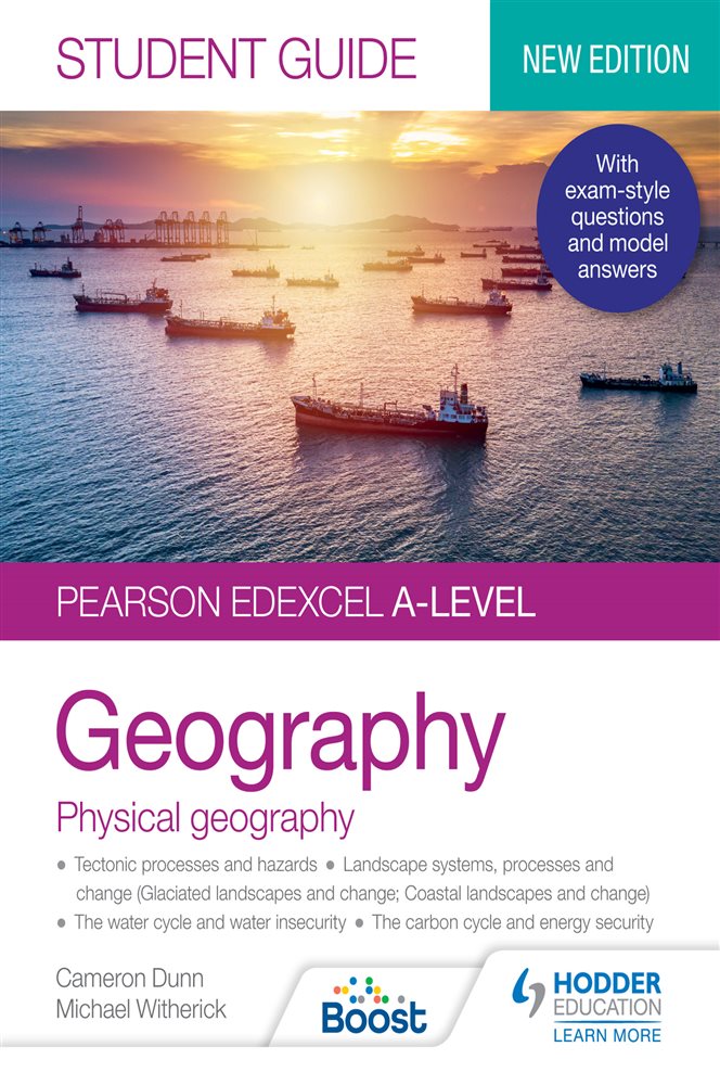Pearson Edexcel A-level Geography Student Guide 1: Physical Geography
