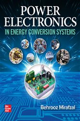 Power Electronics in Energy Conversion Systems