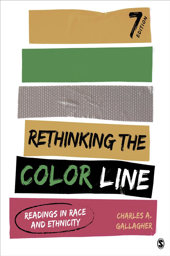 Rethinking the Color Line (7th ed.) by Charles A. Gallagher (ebook)