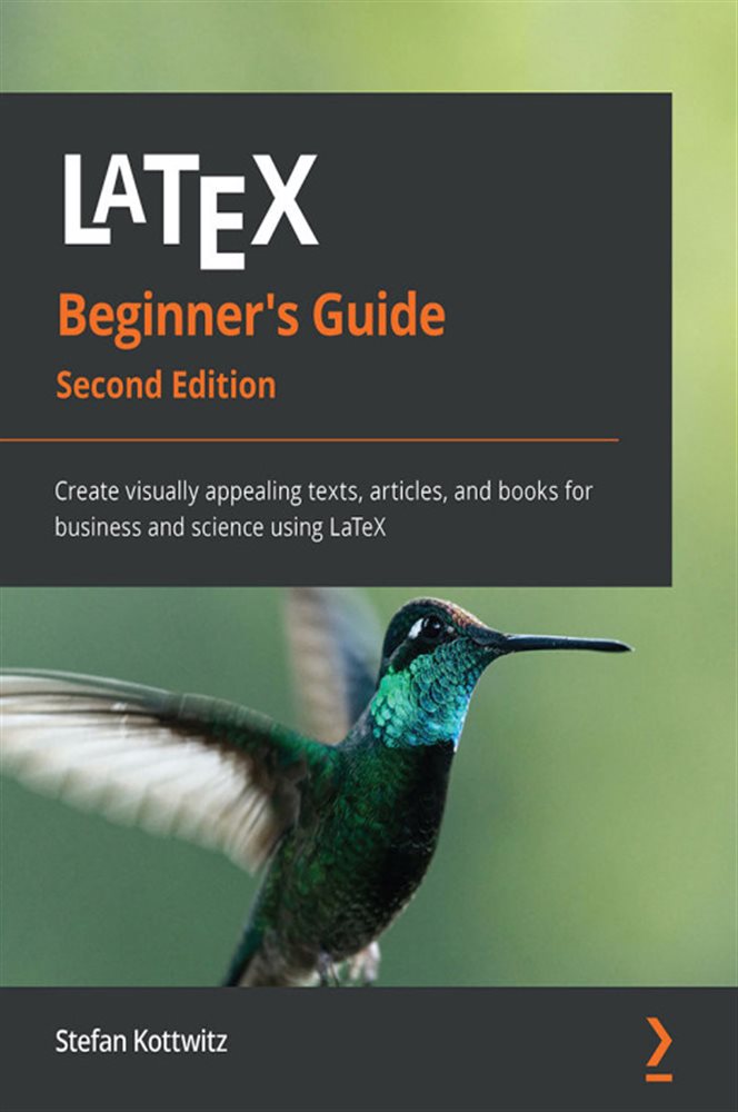 LaTeX Beginner's Guide by Stefan Kottwitz (ebook)