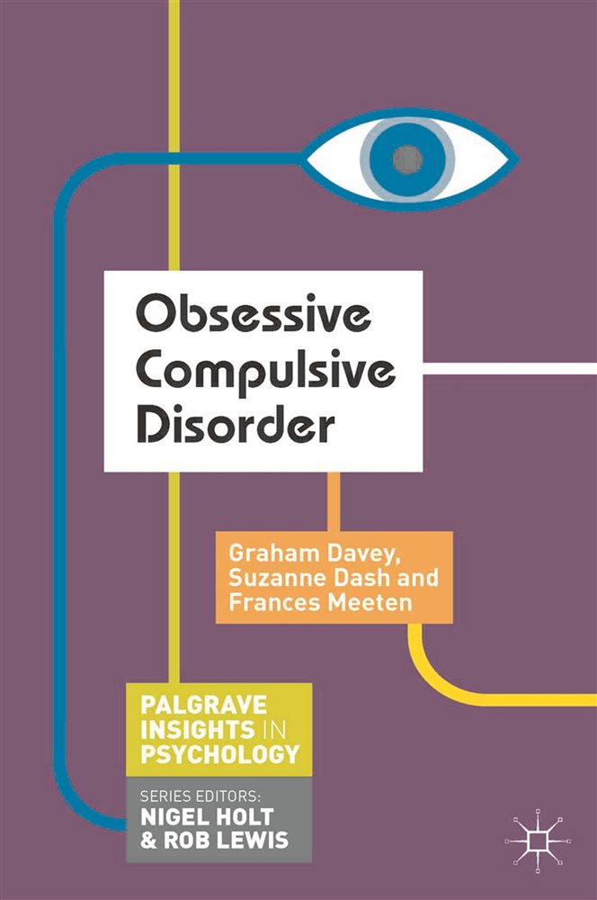 Obsessive Compulsive Disorder by Graham Davey (ebook)
