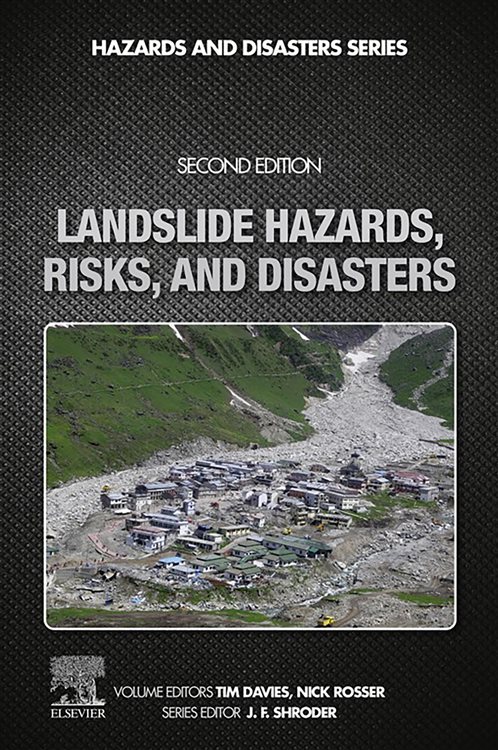 Landslide Hazards, Risks, and Disasters (2nd ed.)