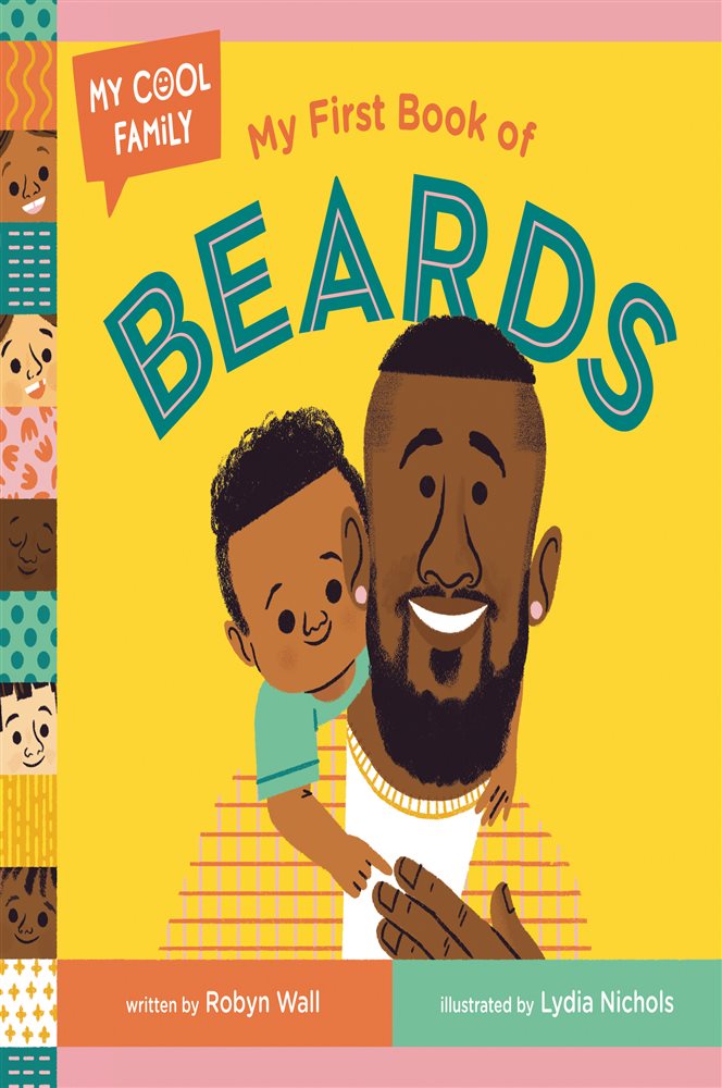 My First Book of Beards by Robyn Wall (ebook)