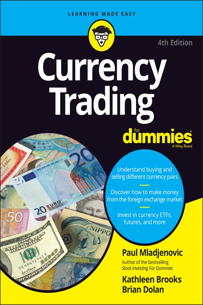 Currency Trading For Dummies (4th ed.) by Paul Mladjenovic (ebook)