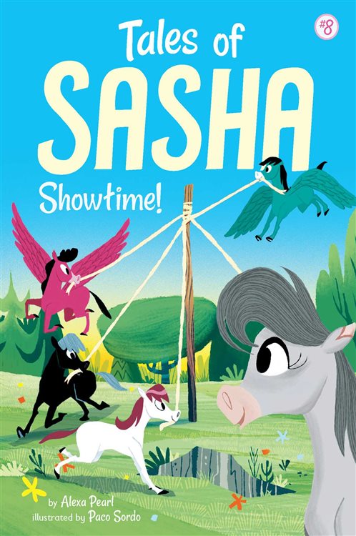 Tales of Sasha 8: Showtime! by Alexa Pearl (ebook)