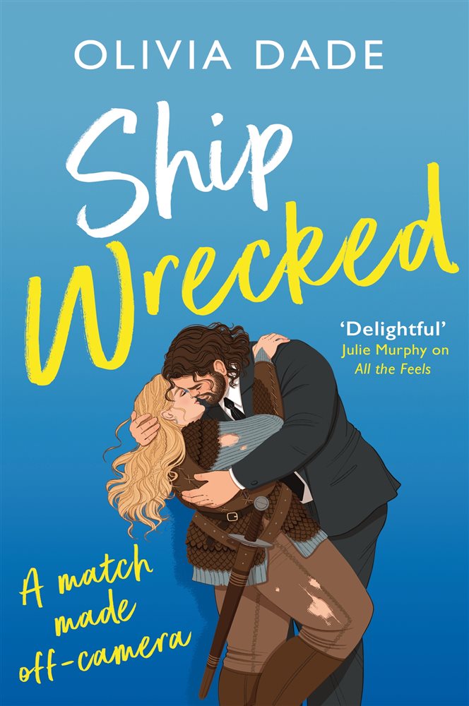 Ship Wrecked by Olivia Dade (ebook)