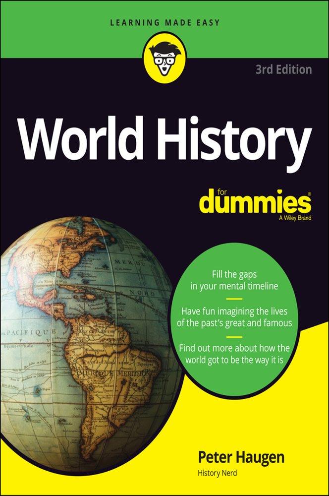 World History For Dummies (3rd ed.) by Peter Haugen (ebook)