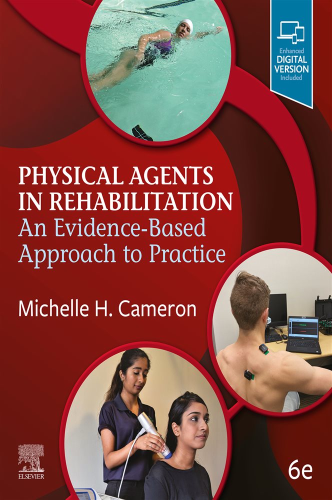 Physical Agents in Rehabilitation - E Book (6th ed.)