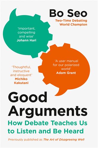 Good Arguments by Bo Seo (ebook)