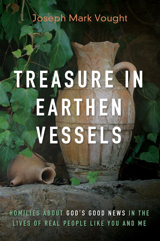 Treasure in Earthen Vessels by Joseph Mark Vought (ebook)