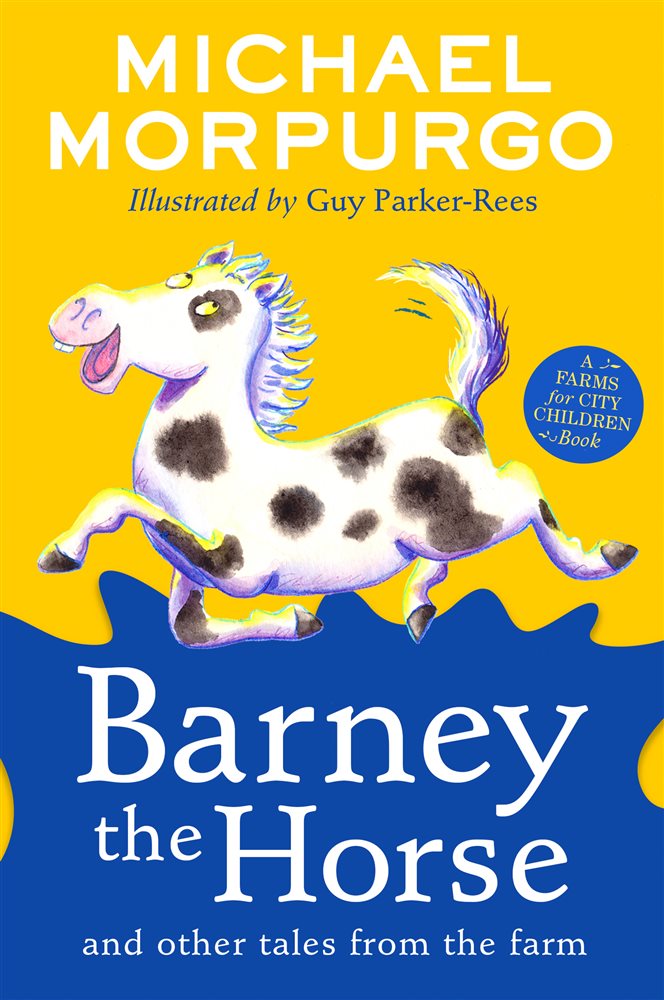 Barney the Horse and Other Tales from the Farm (A Farms for City ...