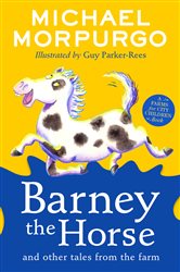 Barney the Horse and Other Tales from the Farm (A Farms for City ...