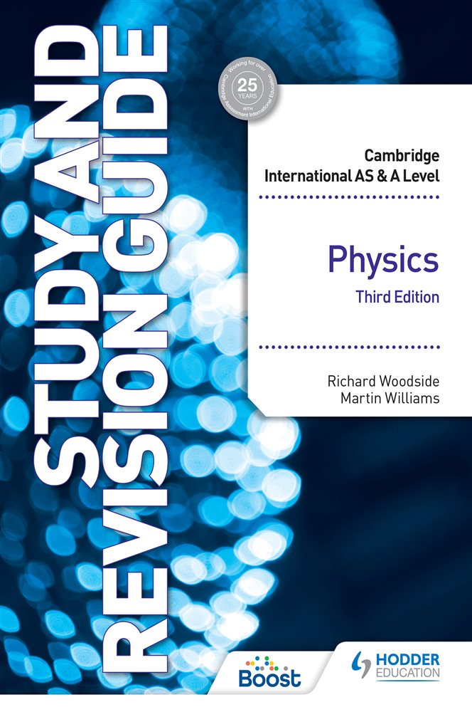 Cambridge International AS/A Level Physics Study and Revision Guide ...