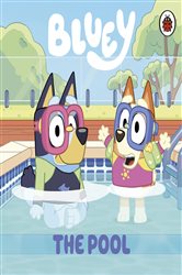 Bluey: The Pool by Bluey (ebook)