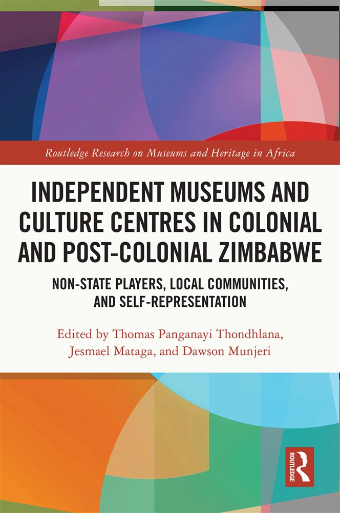Independent Museums and Culture Centres in Colonial and Post-colonial ...