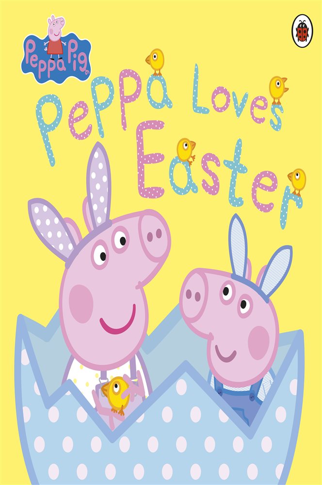 Peppa Pig: Peppa Loves Easter by Peppa Pig (ebook)