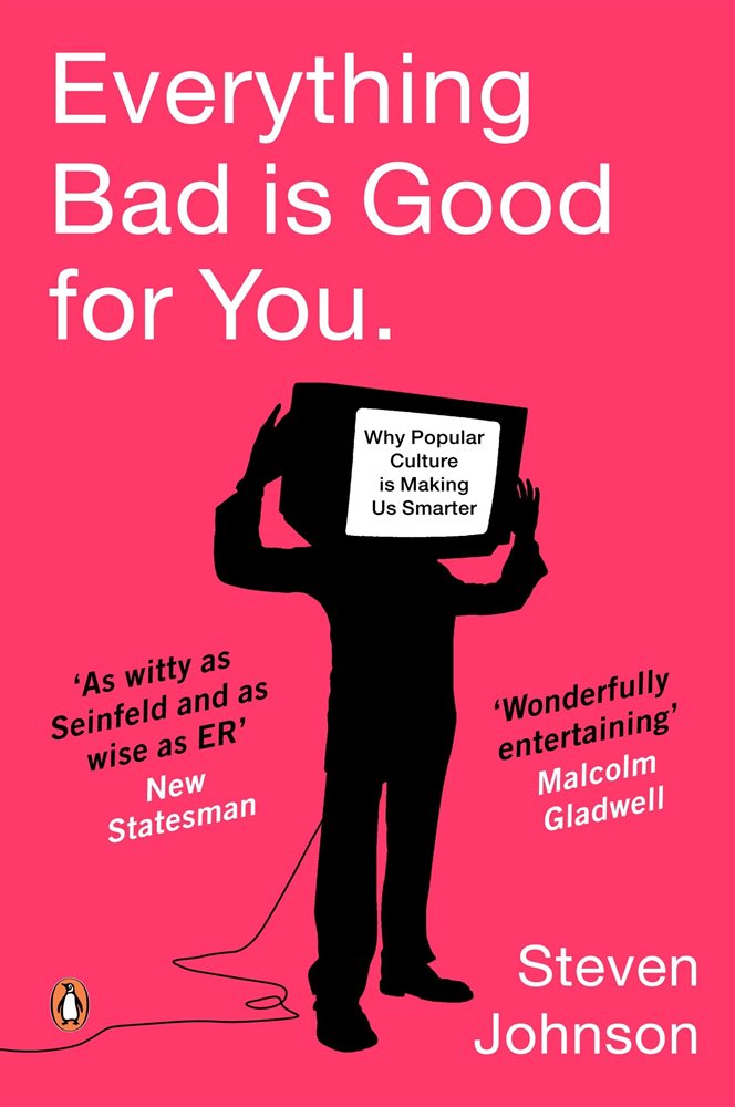 Everything Bad is Good for You by Steven Johnson (ebook)