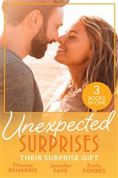 Unexpected Surprises: Their Surprise Gift: Tempted by the Billionaire ...