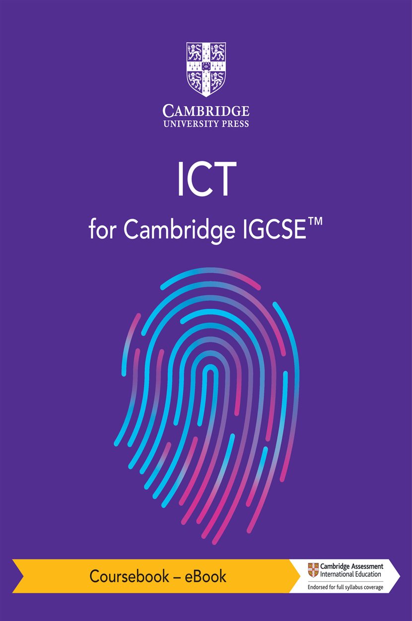 Cambridge IGCSE™ ICT Coursebook - eBook (3rd ed.)