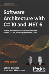 Software Architecture with C# 10 and .NET 6 (3rd ed.)