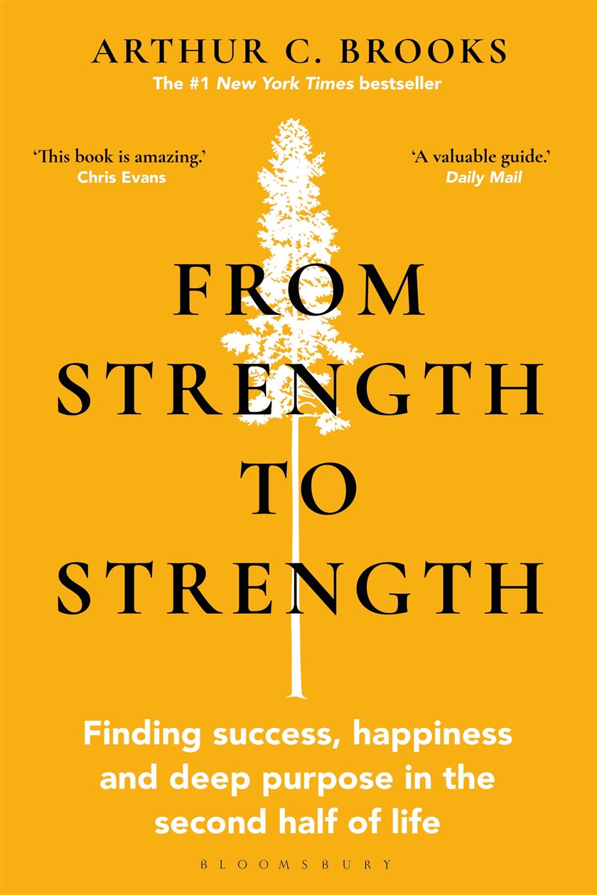 From Strength to Strength by Arthur C. Brooks (ebook)
