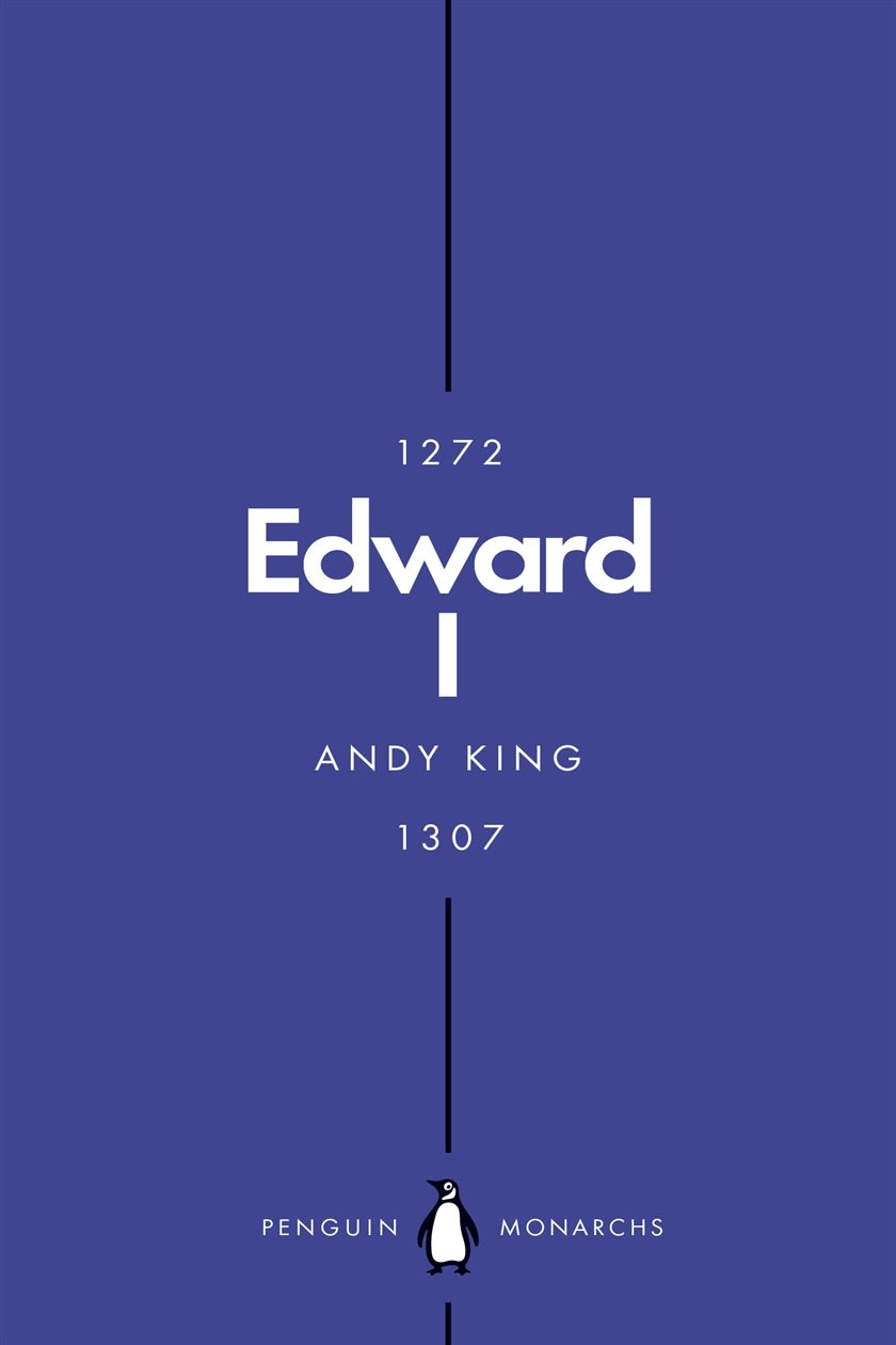 Edward I (Penguin Monarchs) by Andy King (ebook)