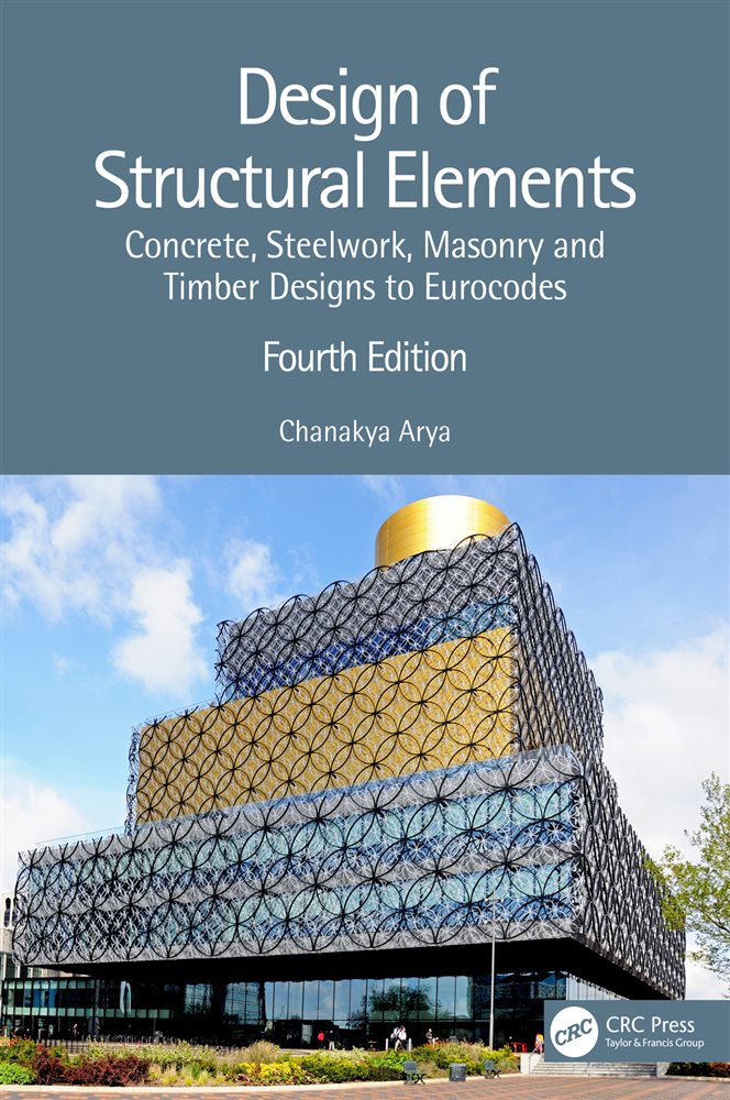 Design of Structural Elements (4th ed.) by Chanakya Arya (ebook)