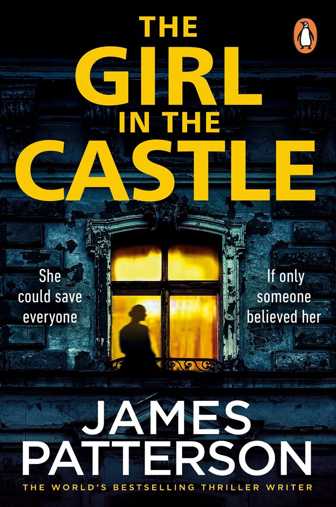 The Girl in the Castle by James Patterson (ebook)