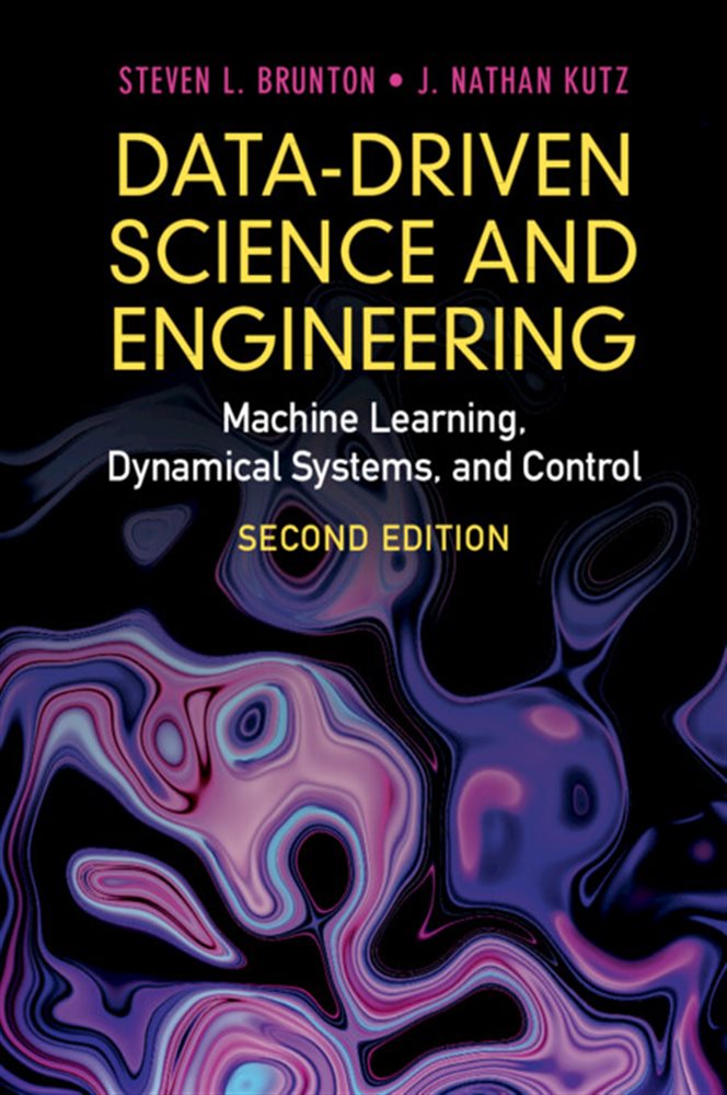 Data-Driven Science and Engineering (2nd ed.)