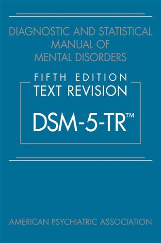 Diagnostic and Statistical Manual of Mental Disorders, Fifth Edition ...