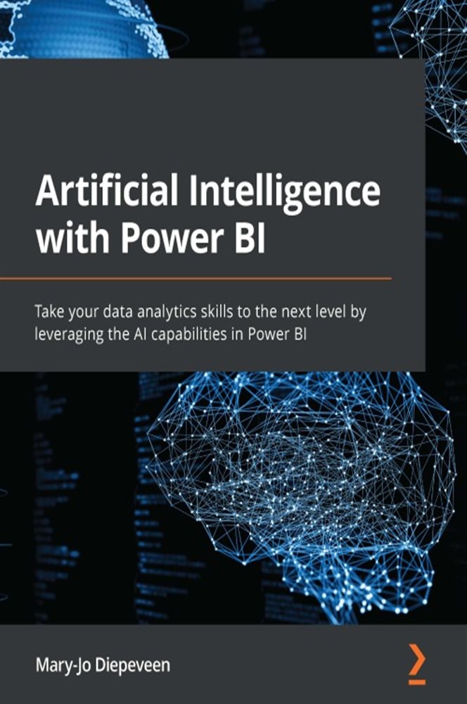 Artificial Intelligence with Power BI by Mary-Jo Diepeveen (ebook)