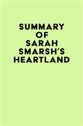 Summary of Sarah Smarsh's Heartland by IRB Media (ebook)