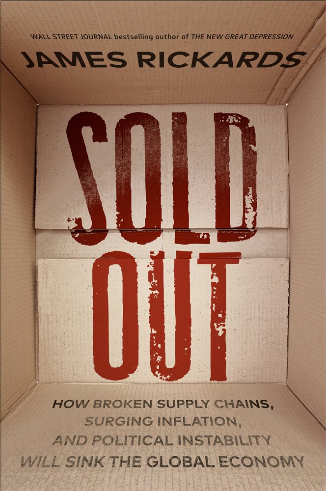 Sold Out by James Rickards (ebook)