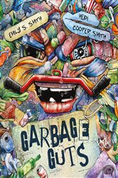 Garbage Guts by Emily S Smith (ebook)
