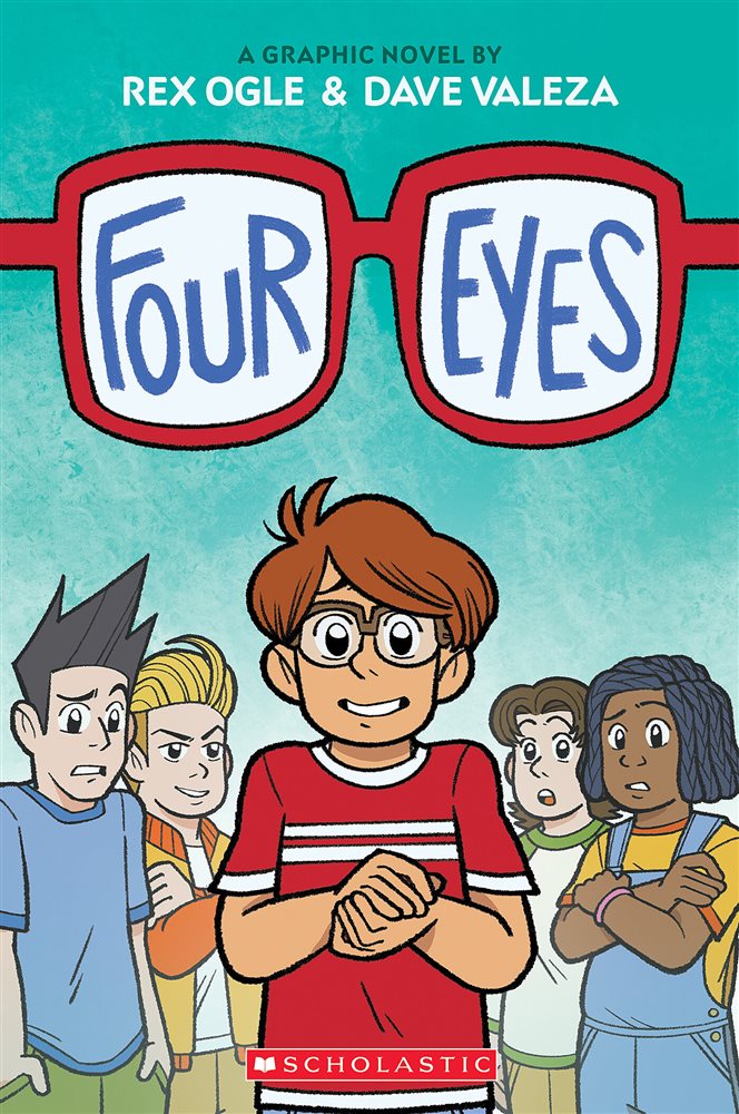 Four Eyes: A Graphic Novel by Rex Ogle (ebook)