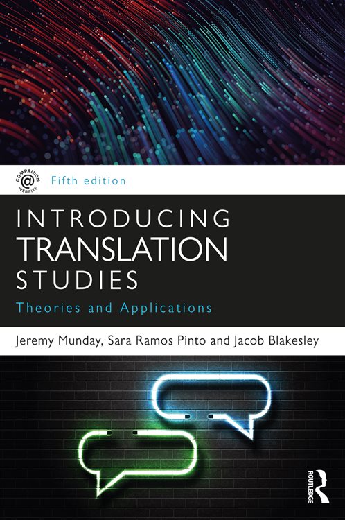 Introducing Translation Studies (5th ed.) by Jeremy Munday (ebook)