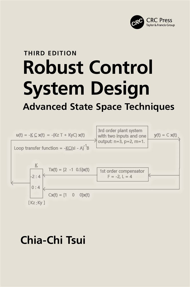 Robust Control System Design (3rd ed.) by Chia-Chi Tsui (ebook)