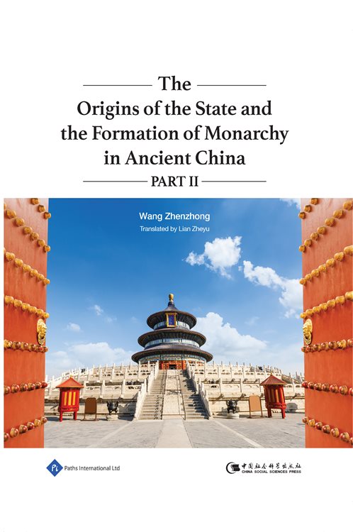 The Origins of the State and the Formation of Monarchy in Ancient China ...