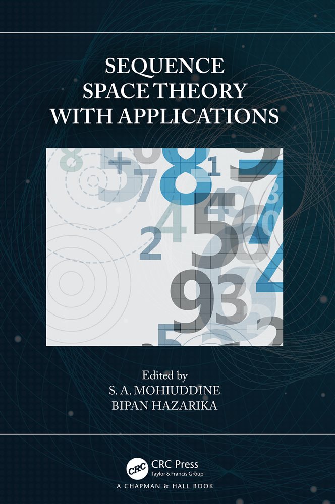 Sequence Space Theory with Applications by S. A. Mohiuddine (ebook)