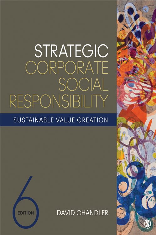 Strategic Corporate Social Responsibility (6th ed.)