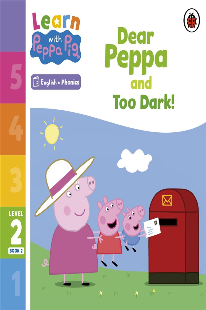 Learn with Peppa Phonics Level 2 Book 2 – Dear Peppa and Too Dark ...