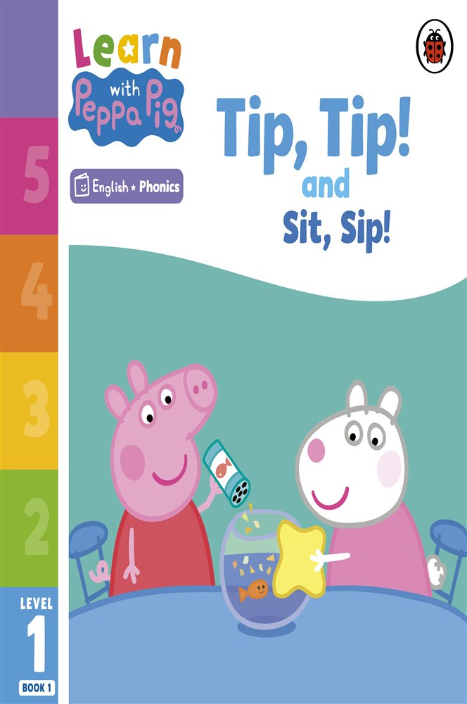 Learn with Peppa Phonics Level 1 Book 1 – Tip Tip and Sit Sip (Phonics ...