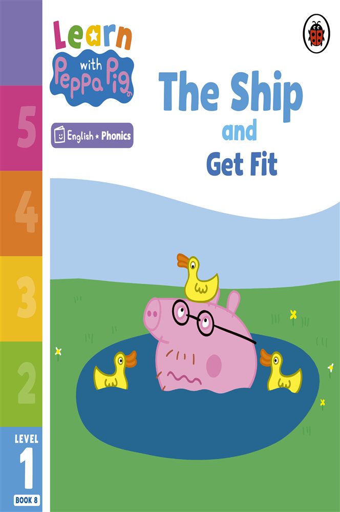 Learn with Peppa Phonics Level 1 Book 8 – The Ship and Get Fit (Phonics ...