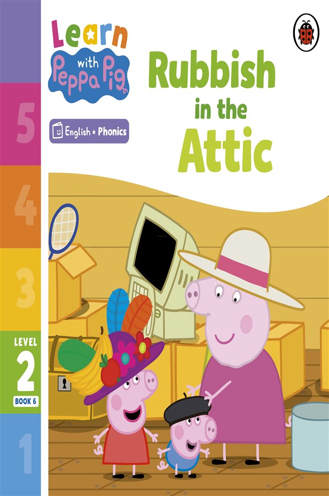 Learn with Peppa Phonics Level 2 Book 6 – Rubbish in the Attic (Phonics ...