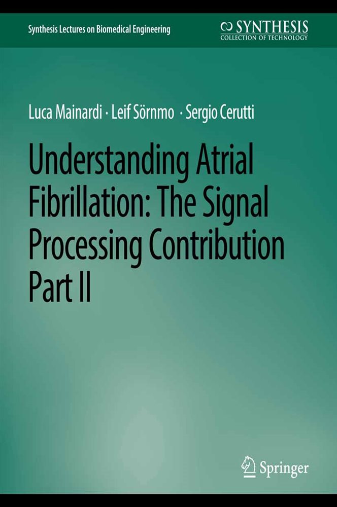 Understanding Atrial Fibrillation by Luca Mainardi (ebook)