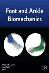 Foot and Ankle Biomechanics by William Ledoux (ebook)