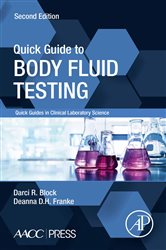 Quick Guide to Body Fluid Testing (2nd ed.)