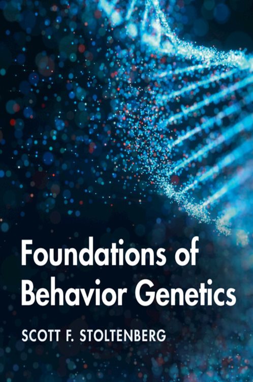 Foundations of Behavior Genetics by Scott F. Stoltenberg (ebook)